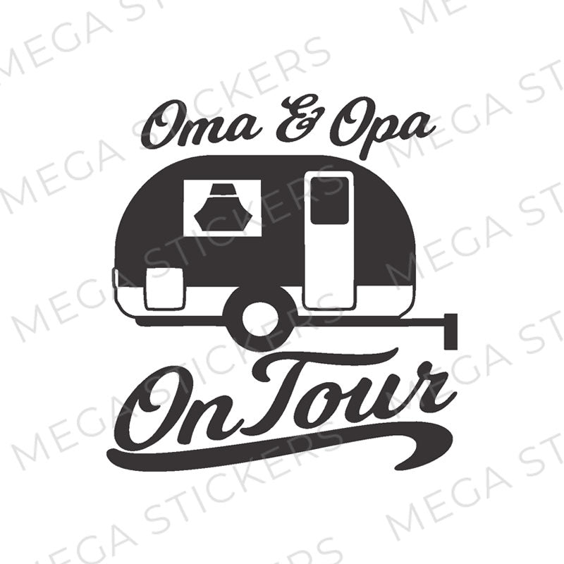 "Oma&Opa on Tour" Wohnwagen Aufkleber – megastickers.de
